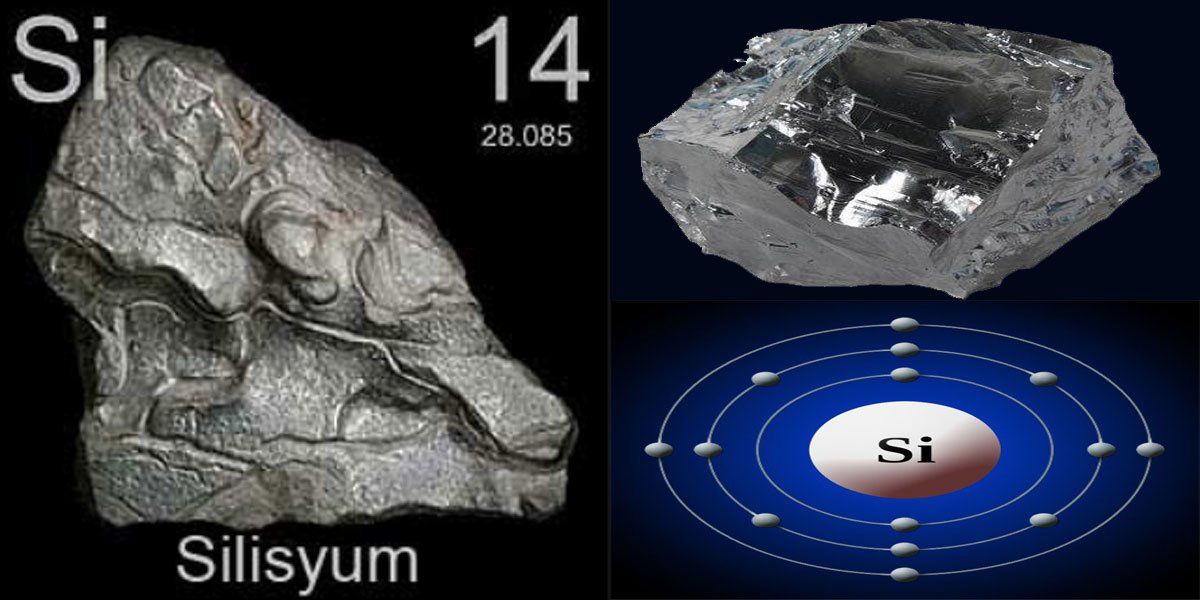 Silisyum Nedir? Silisyum Özellikleri Nelerdir?